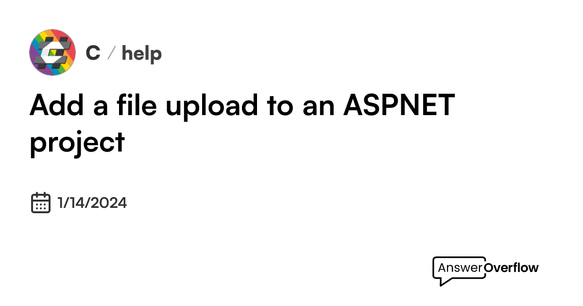 Add a file upload to an ASP.NET project - C#