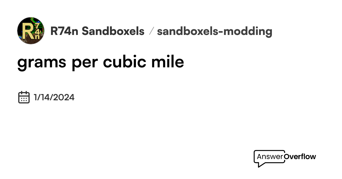 grams per cubic mile - 🚨 R74n / Sandboxels