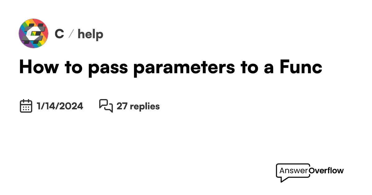 How to pass parameters to a Func - C#