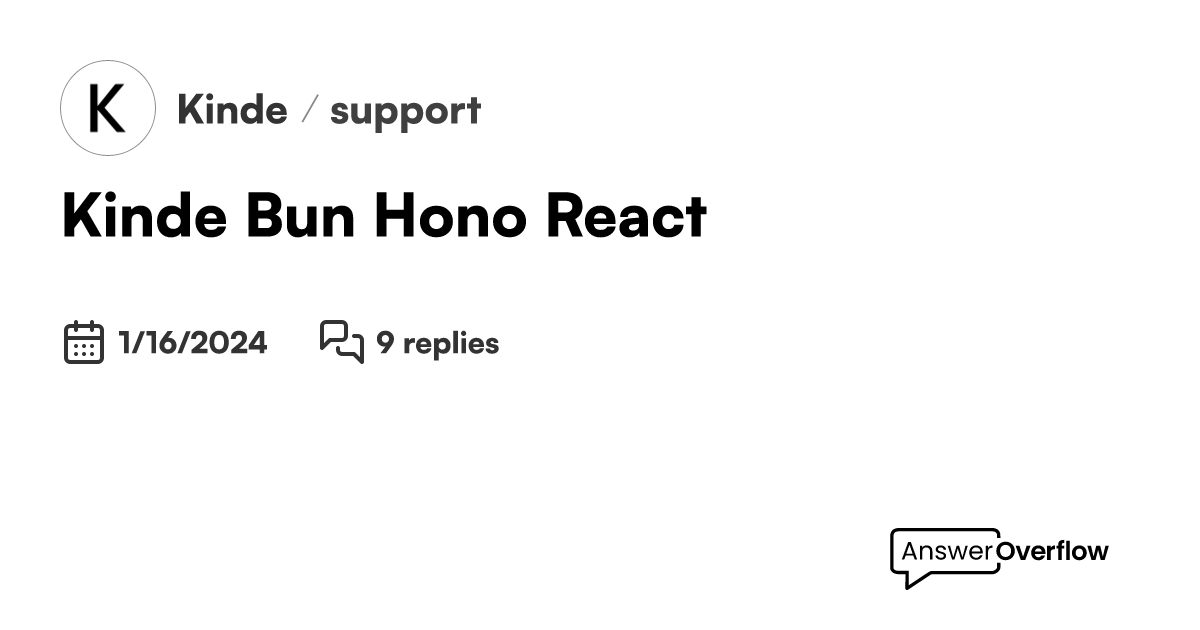 Kinde + Bun + Hono + React - Kinde