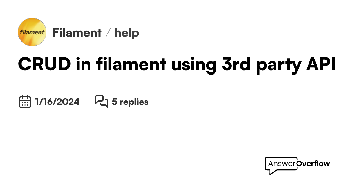 CRUD in filament using 3rd party API - Filament