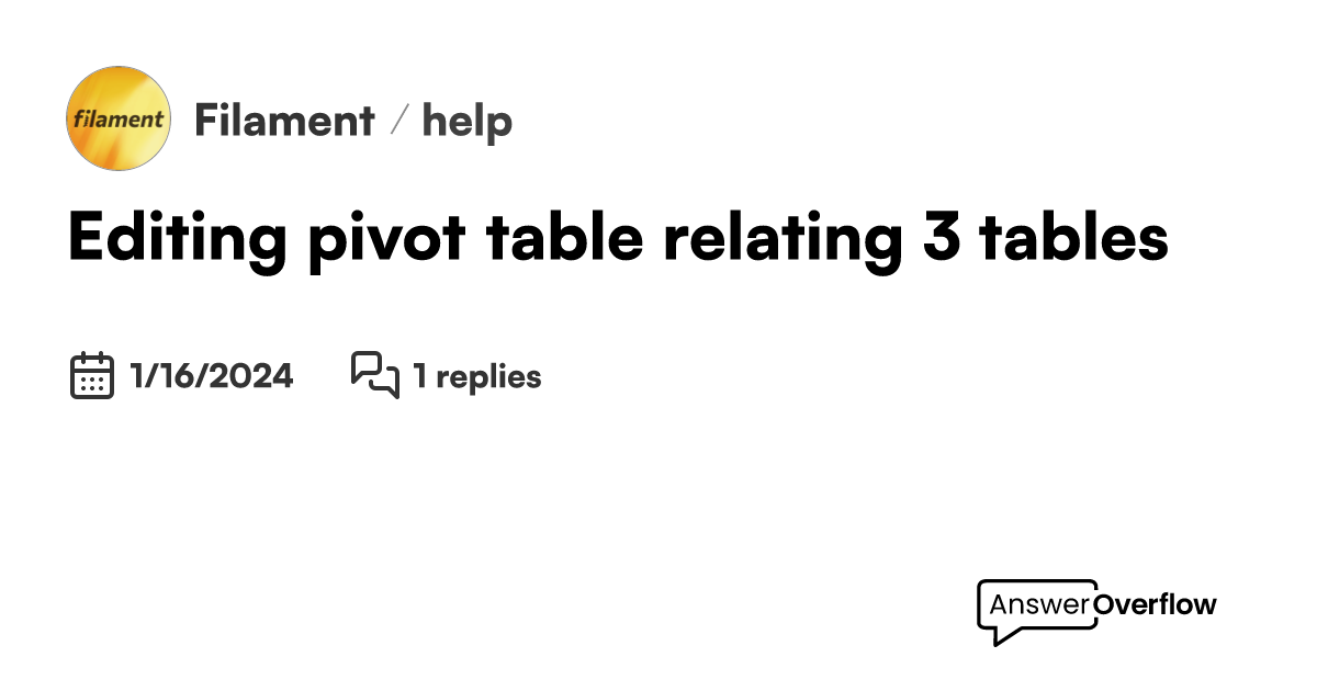 Editing pivot table relating 3 tables - Filament