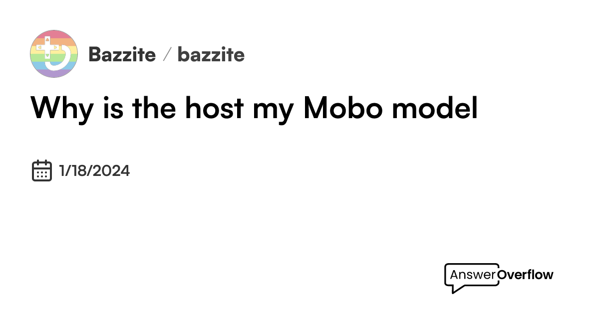 Why is the host my Mobo model? - Universal Blue