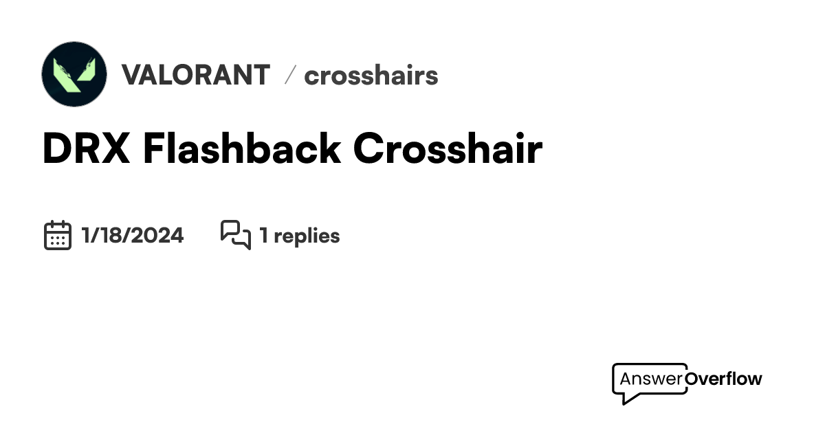 DRX Flashback Crosshair - VALORANT