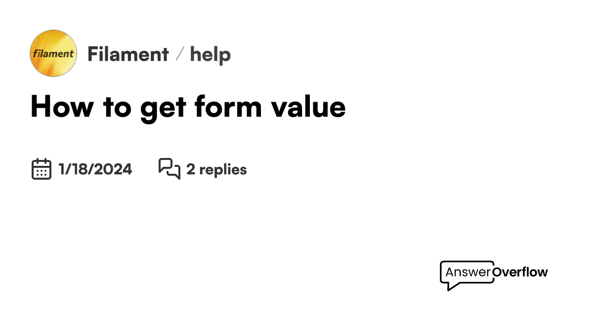 How to get form value? - Filament