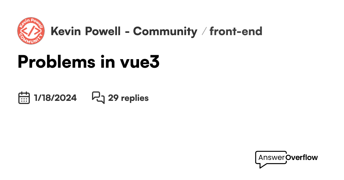 Problems in vue3 - Kevin Powell - Community