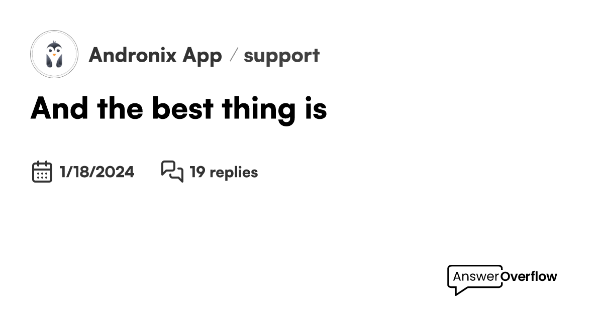 And the best thing is - Andronix App