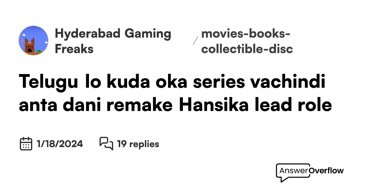 Telugu lo kuda oka series vachindi anta dani remake. Hansika lead role - Hyderabad Gaming Freaks!🎮🇮🇳