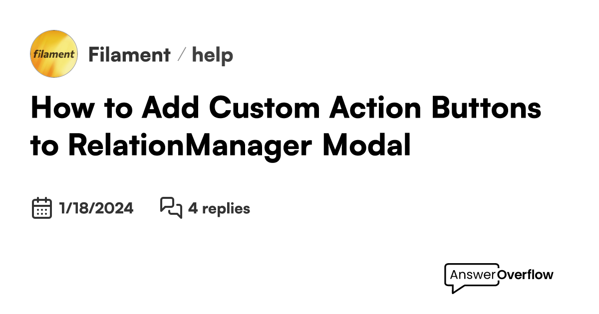 How to Add Custom Action Buttons to RelationManager Modal - Filament