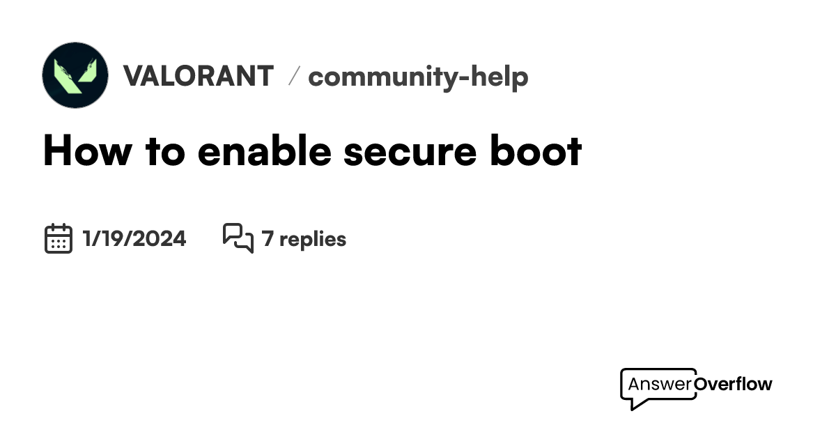 How to enable secure boot? - VALORANT