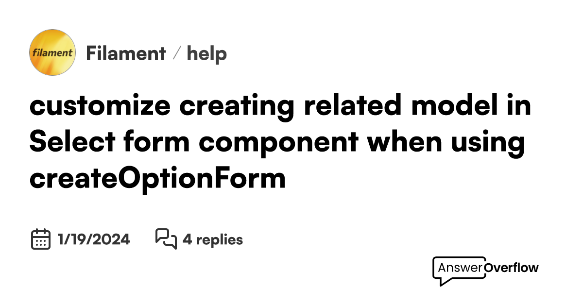 customize creating related model in Select form component when using createOptionForm() - Filament