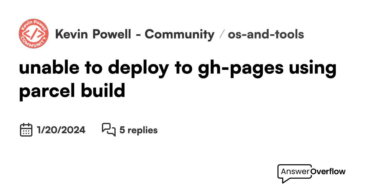Unable To Deploy To Gh Pages Using Parcel Build Kevin Powell Community