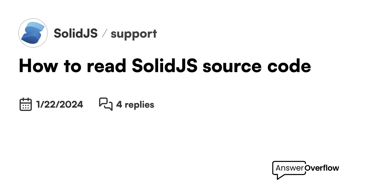 How To Read Solidjs Source Code Solidjs