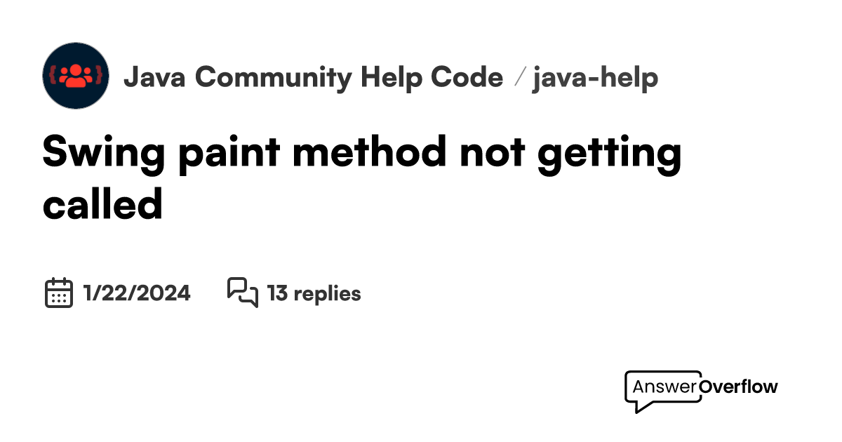 Swing paint method not getting called - Java Community | Help. Code. Learn.