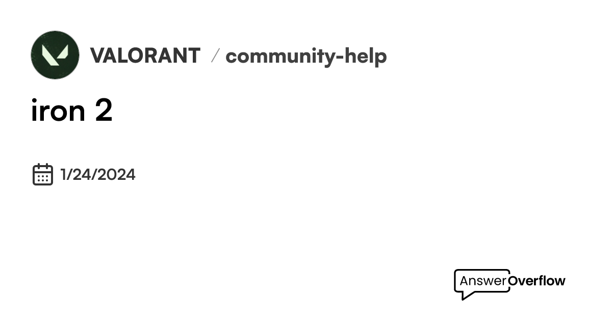 iron 2 - VALORANT