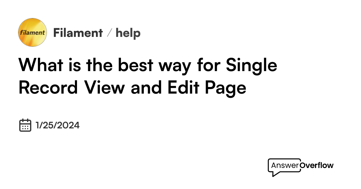 What is the best way for Single Record View and Edit Page? - Filament