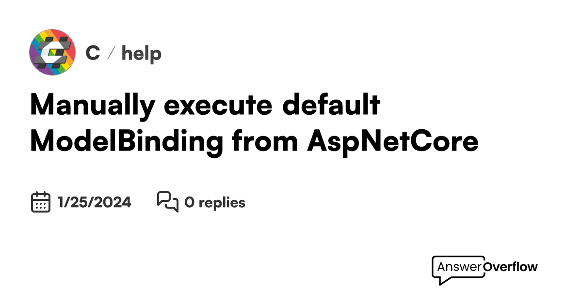 Manually Execute Default Modelbinding From Aspnetcore C
