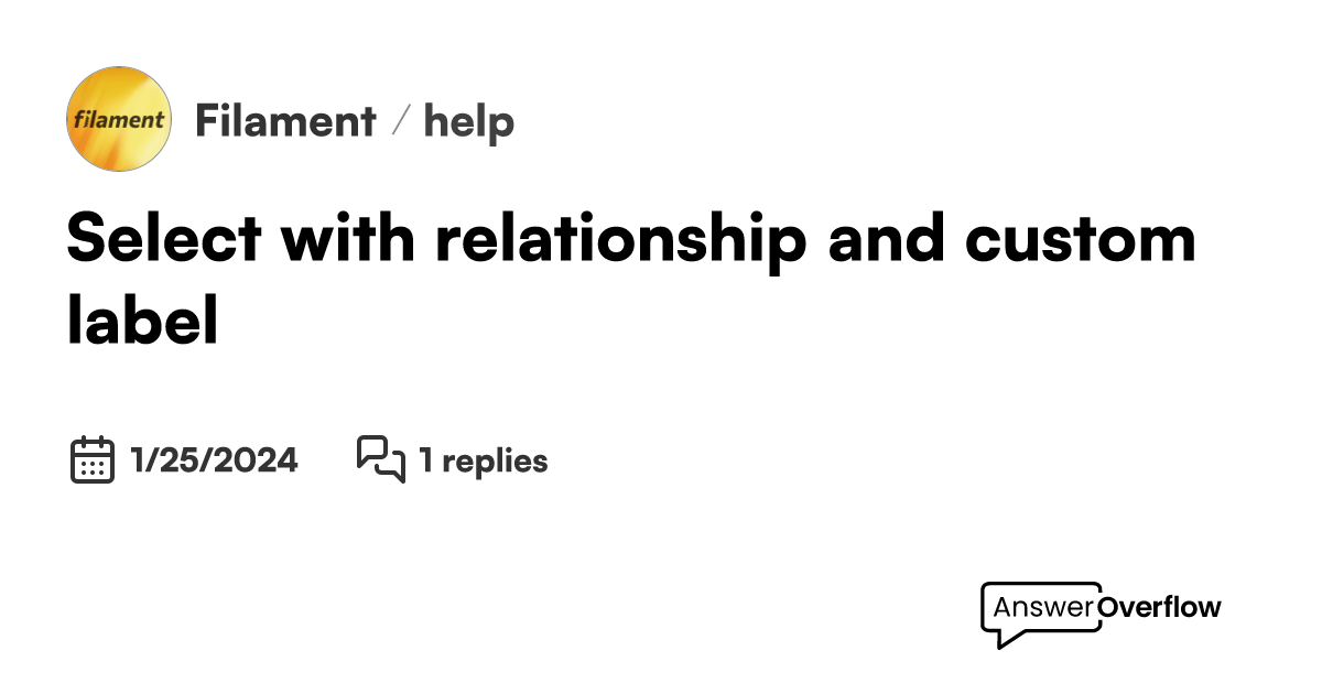 Select with relationship and custom label - Filament