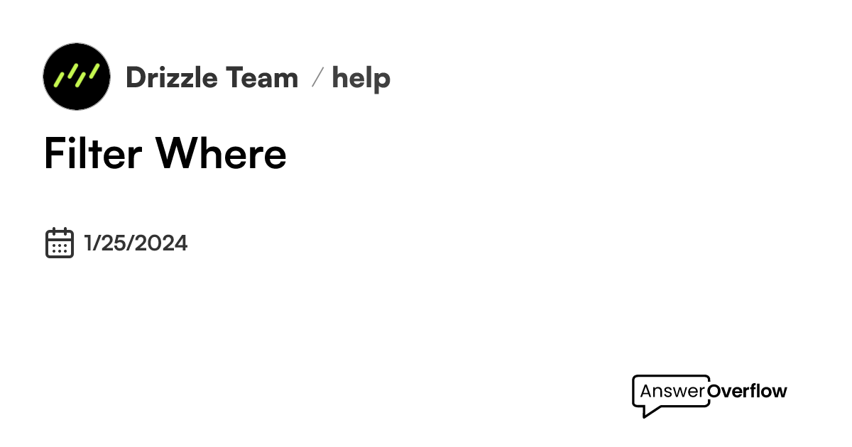 Filter (Where) - Drizzle Team