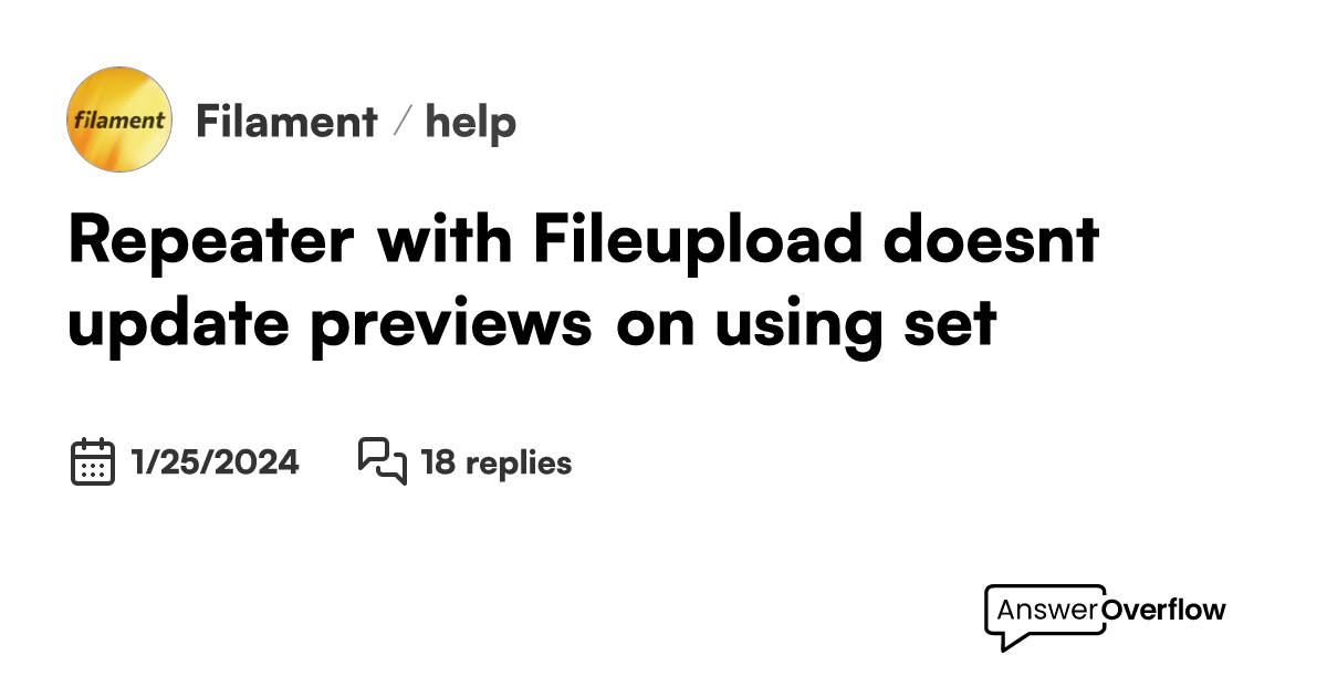 Repeater with Fileupload doesn't update previews on using $set - Filament
