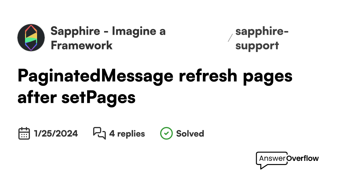PaginatedMessage: refresh pages after setPages() - Sapphire - Imagine a ...