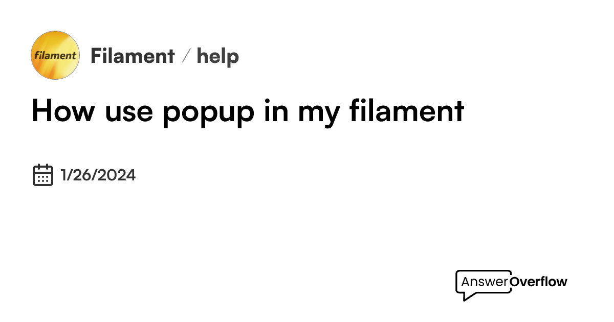 How use popup in my filament? - Filament