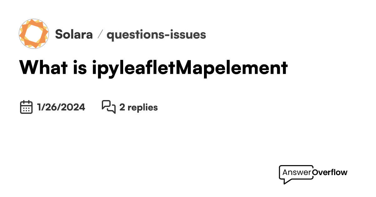 What Is Ipyleafletmapelement Solara 