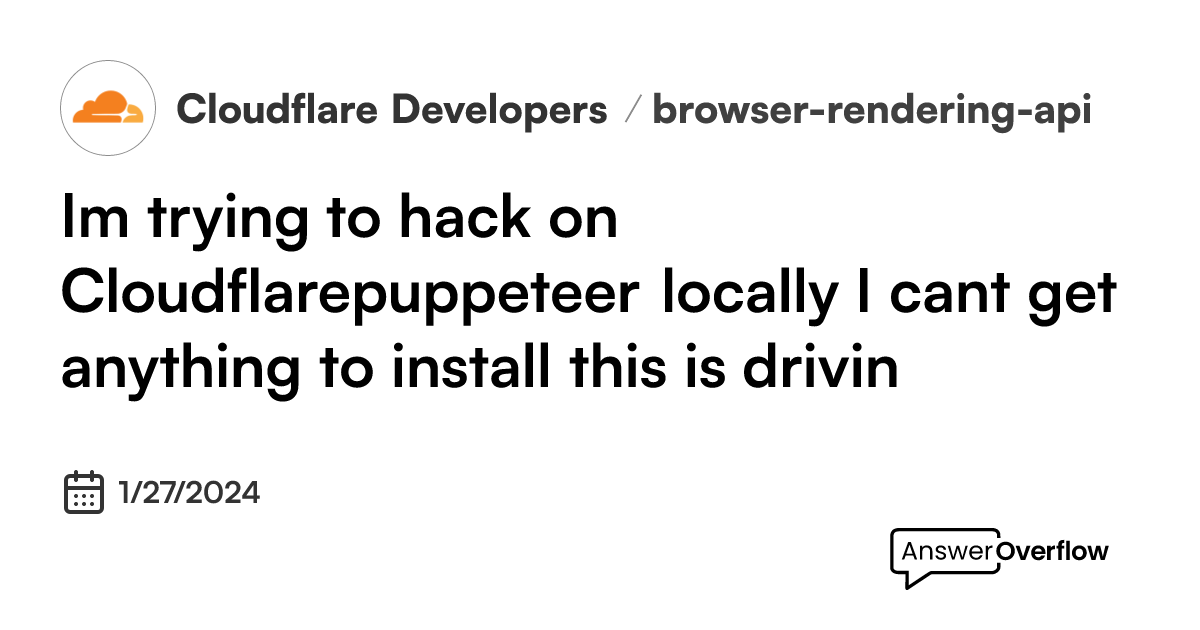 I'm trying to hack on @Cloudflare/puppeteer locally. I can't get anything to install this is ...