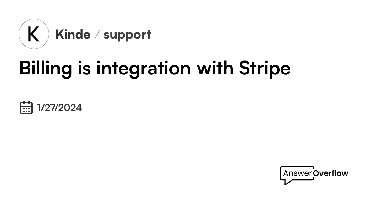 Billing is integration with Stripe? - Kinde