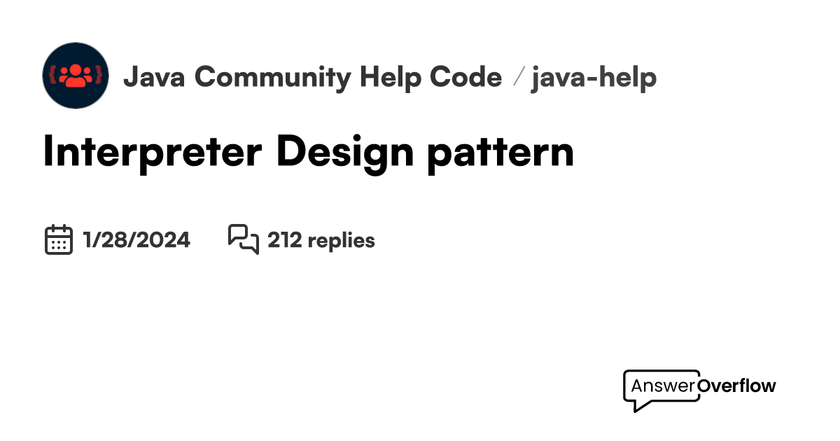 Interpreter Design pattern - Java Community | Help. Code. Learn.