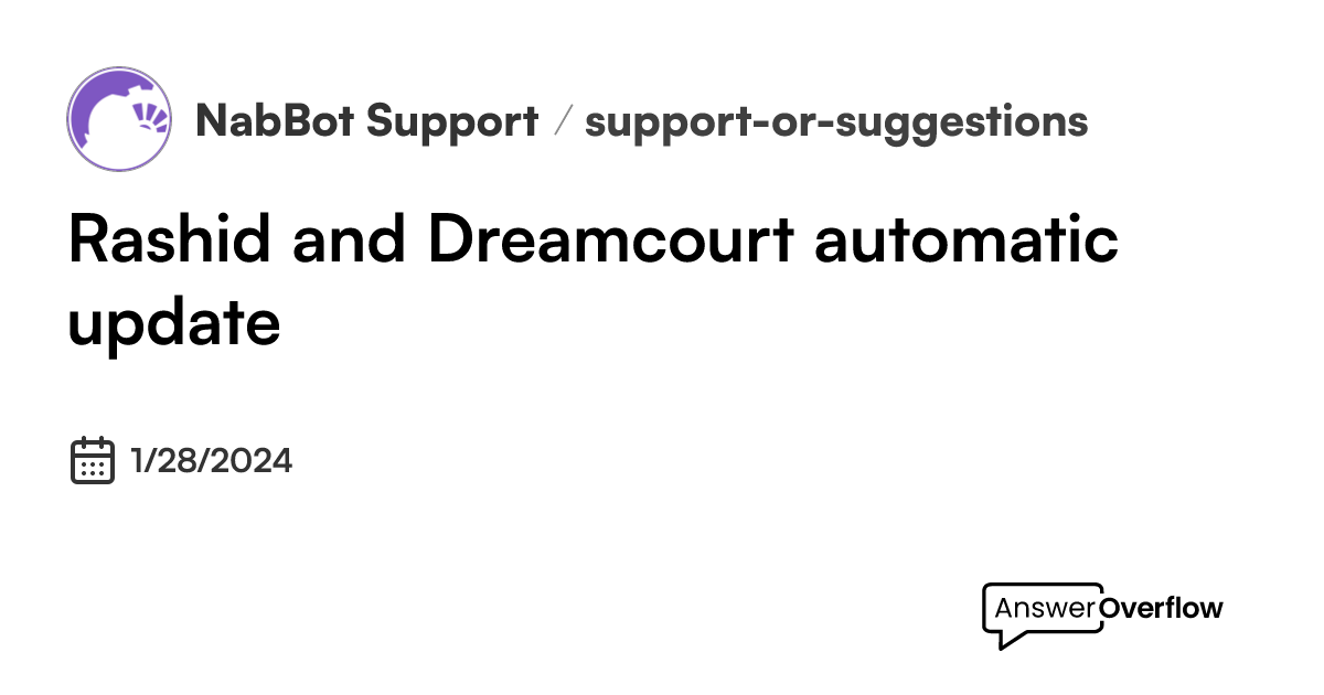 Rashid and Dreamcourt automatic update - NabBot Support
