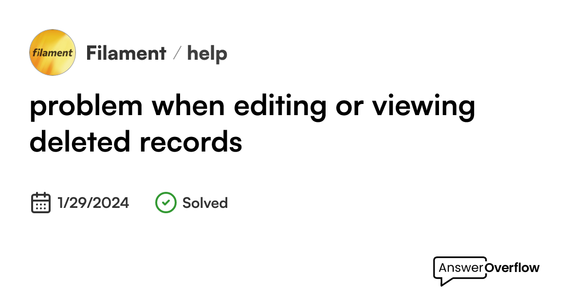 problem when editing or viewing deleted records - Filament