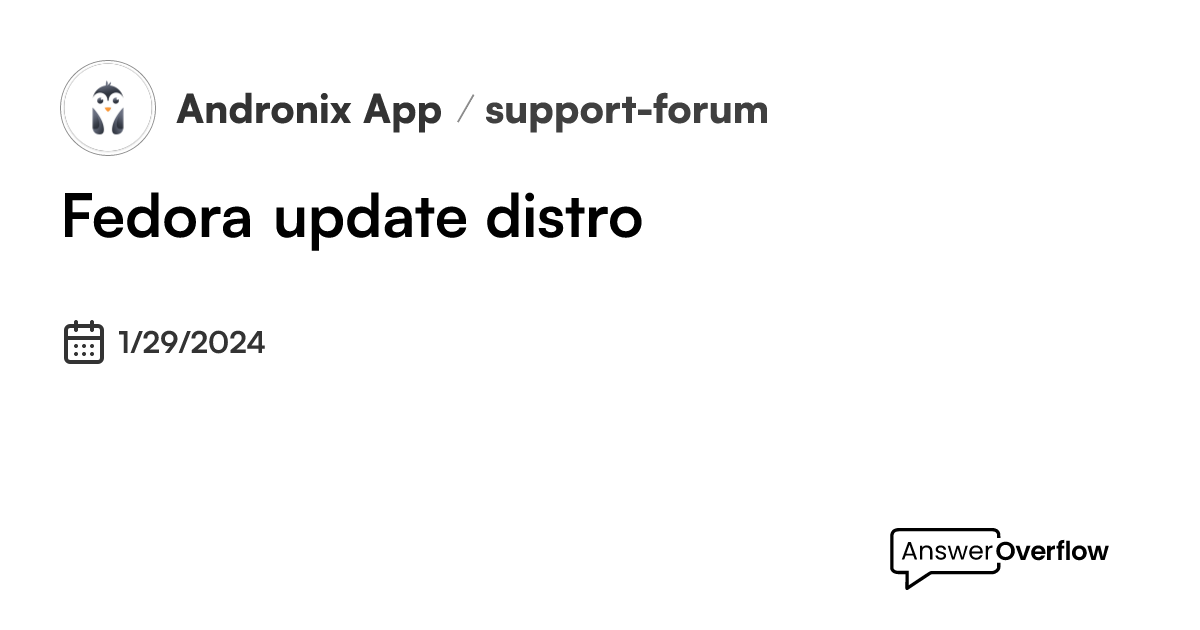 Fedora update distro - Andronix App