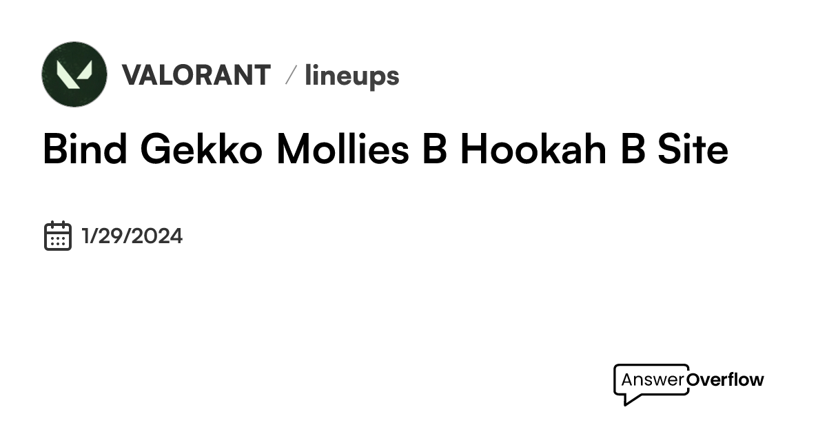 Bind, Gekko Mollies: B Hookah & B Site - VALORANT