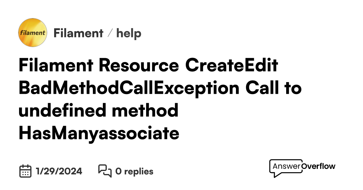 Filament Resource Create/Edit BadMethodCallException Call to undefined method HasMany::associate ...