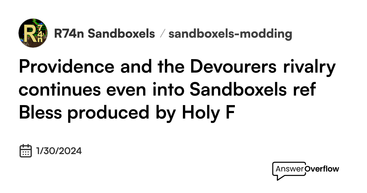 Providence and the Devourer's rivalry continues even into Sandboxels ...