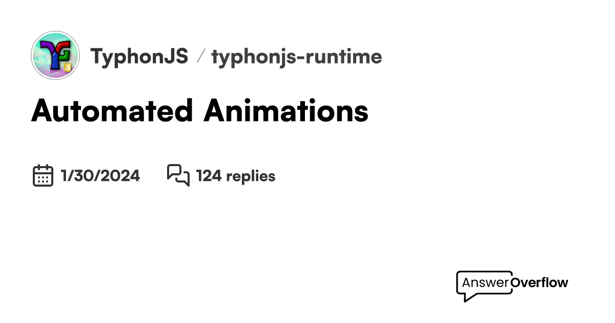 Automated Animations - TyphonJS
