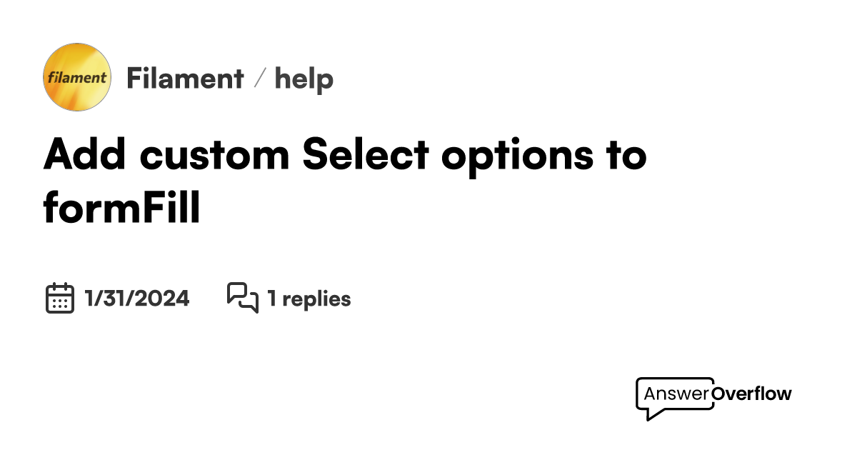 Add custom Select options to formFill - Filament