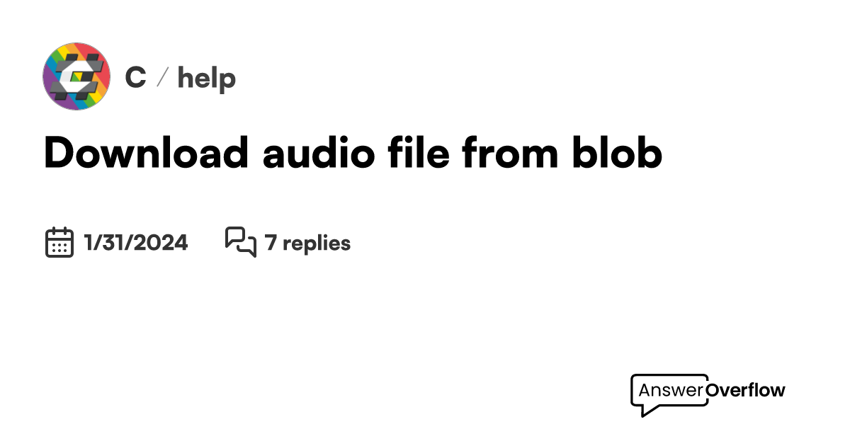 Download audio file from blob - C#