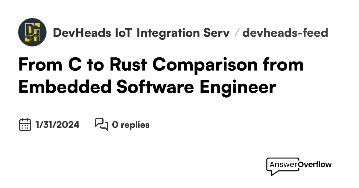 From C++ to Rust: Comparison from Embedded Software Engineer - DevHeads IoT Integration Server