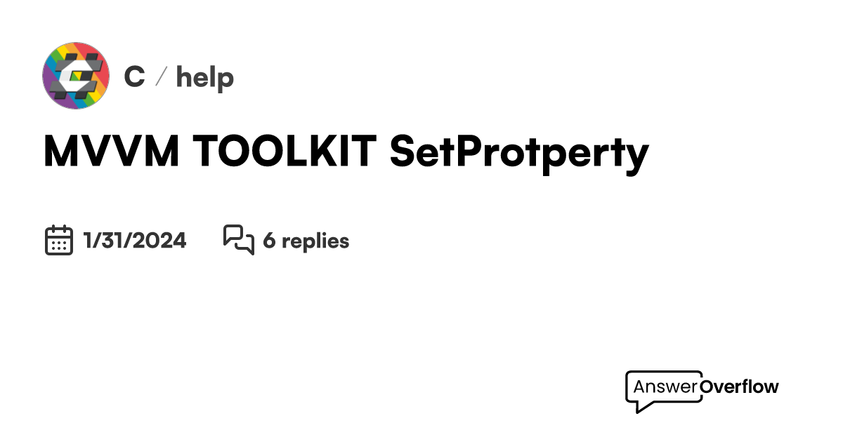 MVVM TOOLKIT SetProtperty - C#