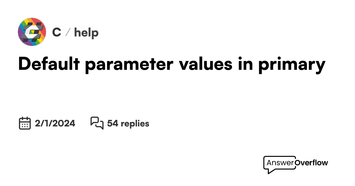 Default parameter values in primary constructor - C#