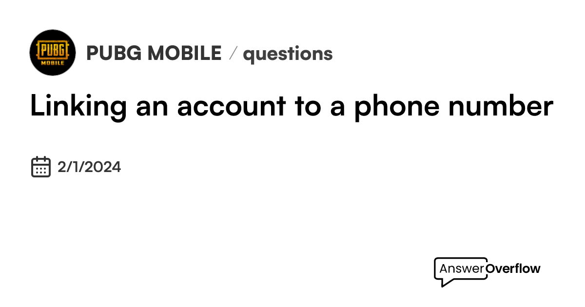 Linking an account to a phone number - PUBG MOBILE