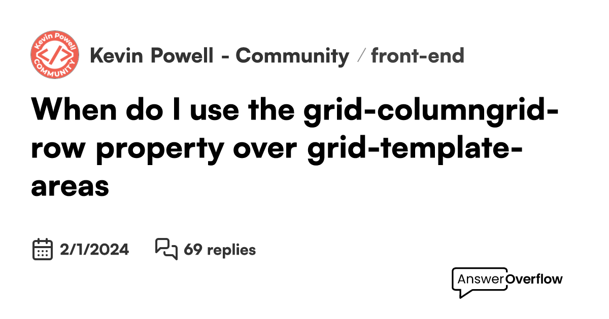 when-do-i-use-the-grid-column-grid-row-property-over-grid-template