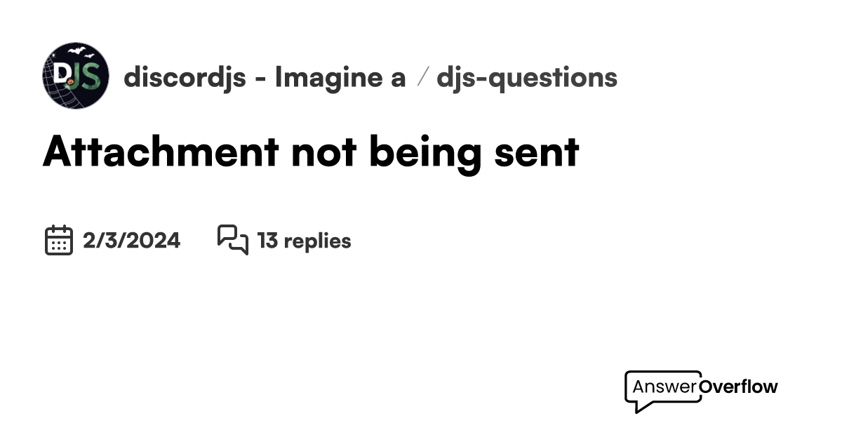 Attachment Not Being Sent Discordjs Imagine An App