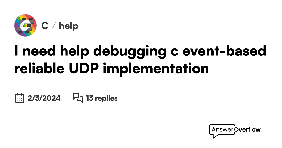 I need help debugging c# event-based reliable UDP implementation. - C#
