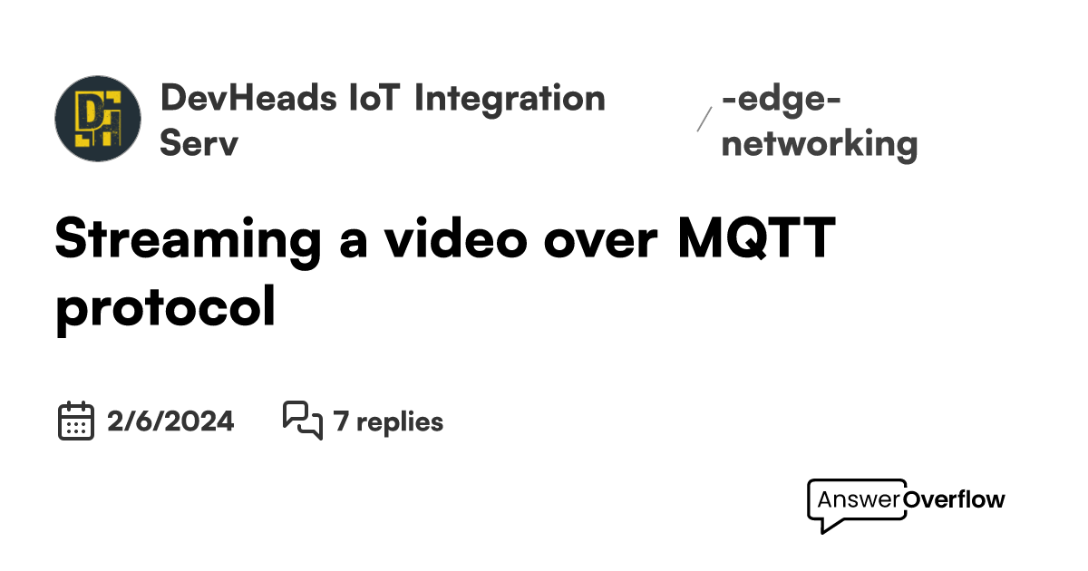 Streaming a video over MQTT protocol - DevHeads IoT Integration Server