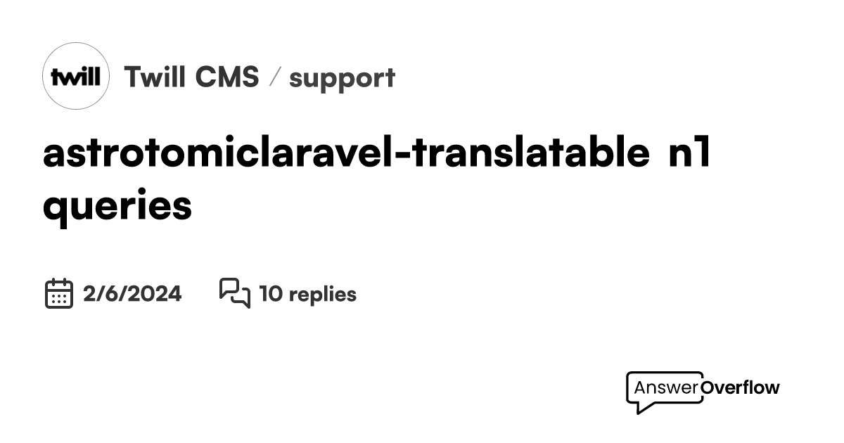 "astrotomic/laravel-translatable" n+1 queries - Twill CMS