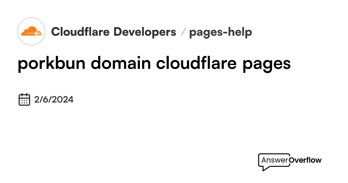 porkbun domain + cloudflare pages - Cloudflare Developers