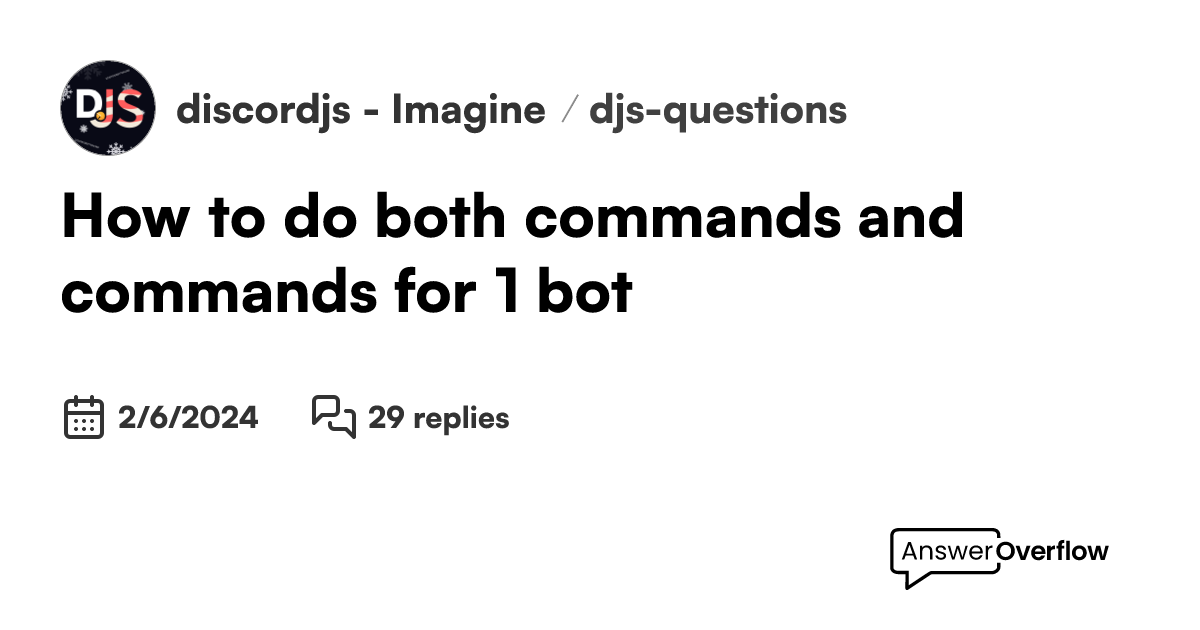 How to do both / commands and ! commands for 1 bot. - discord.js - Imagine a 👻